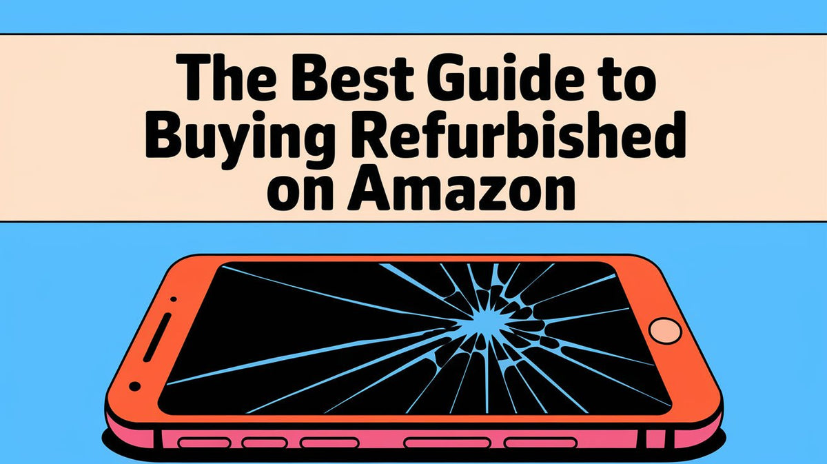 The Best Guide to Buying Refurbished on Amazon – Rugged Books Inc.